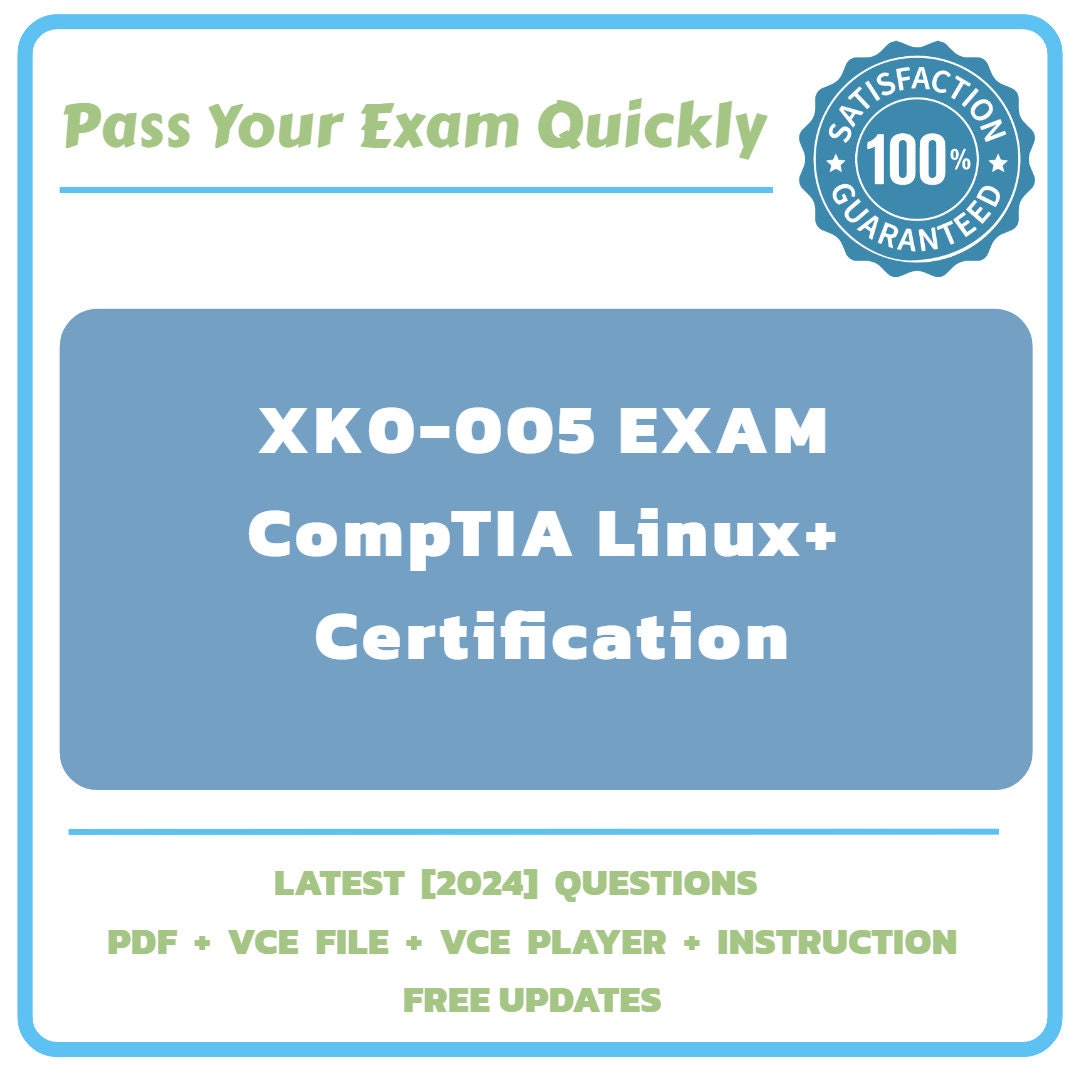 Comptia Linux XK0-005 Exam 2024 Updated 180 Q&A Pdf Vce Vce Player Exam ...