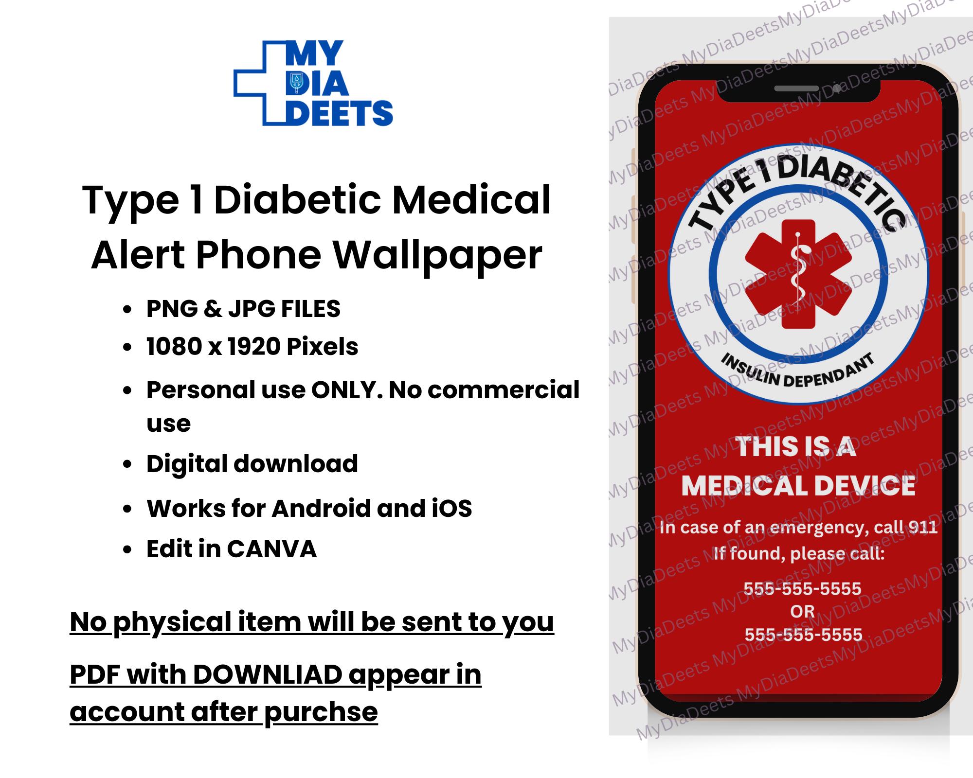 Type 1 Diabetic Medical Alert Phone Wallpaper (canva Editable, Digital ...