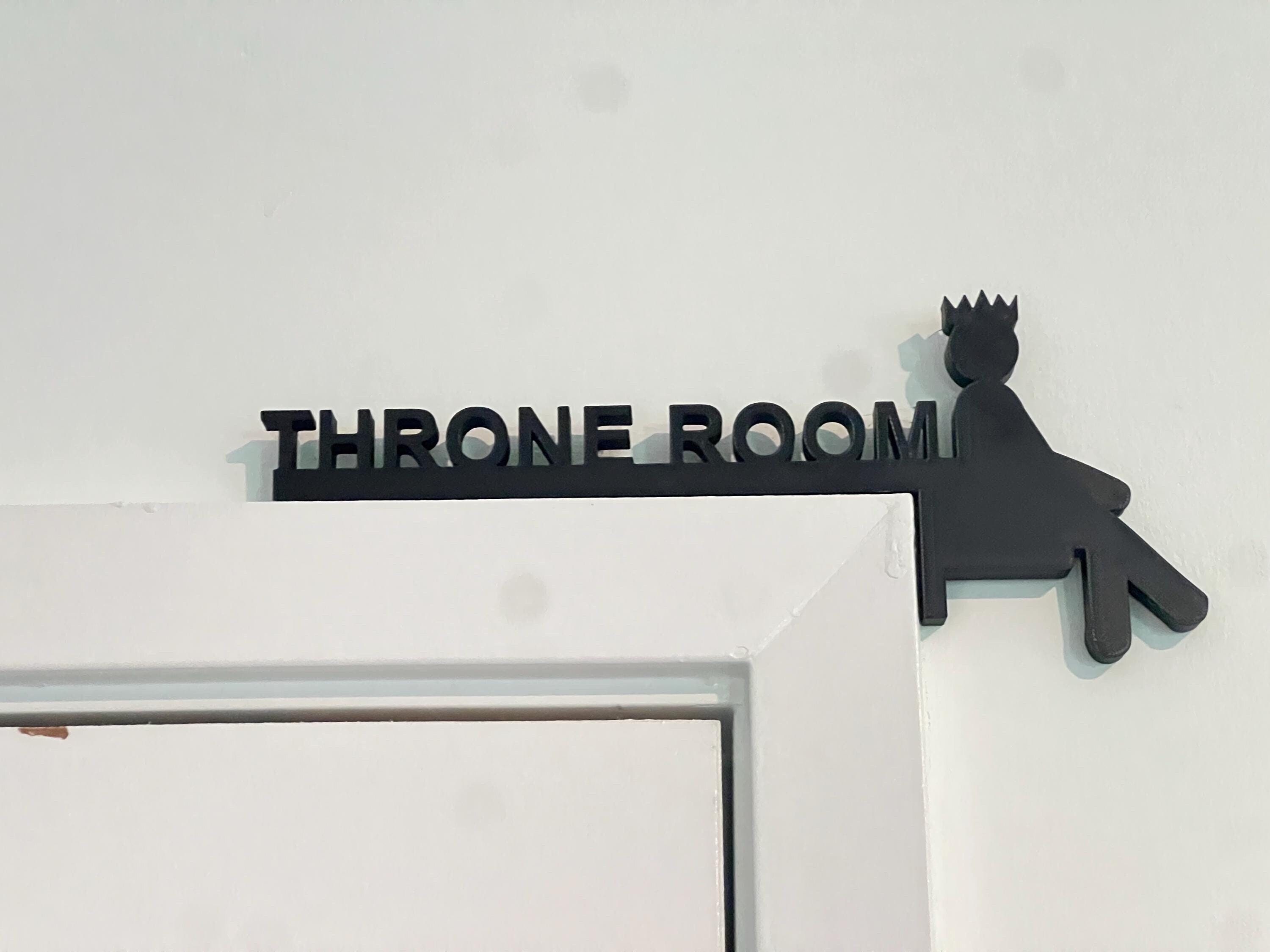 Throne Room Wall Art Door Topper Decoration Funny Art Airbnb Sign Over ...