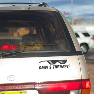 Omw 2 Therapy Bumper Sticker, Funny MEME, Cute Y2K, Retro Vibes ...