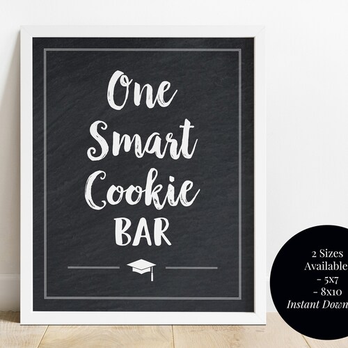 EDITABLE One Smart Cookie Graduation Party Sign Graduation - Etsy