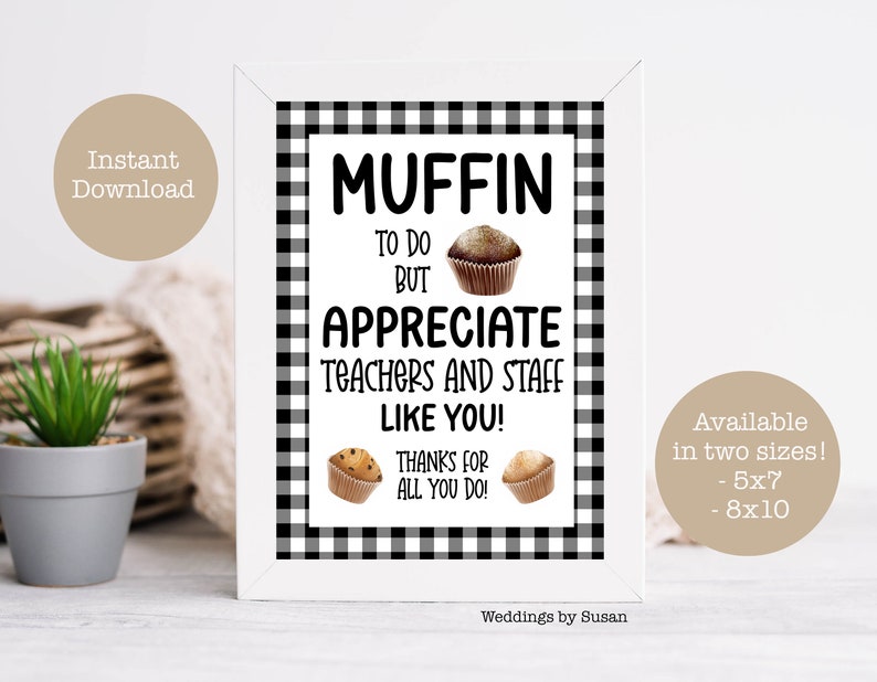Muffin to Do Printable 5x7, 8x10 Sign Teacher Appreciation, Black White ...