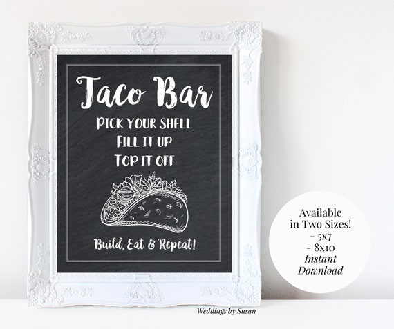 Taco Bar Printable 5x7 8x10 Chalkboard Style Sign Pick a - Etsy