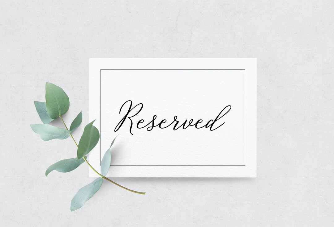 The Classic Collection Reserved Table Signs 5x7, Printable Black and ...