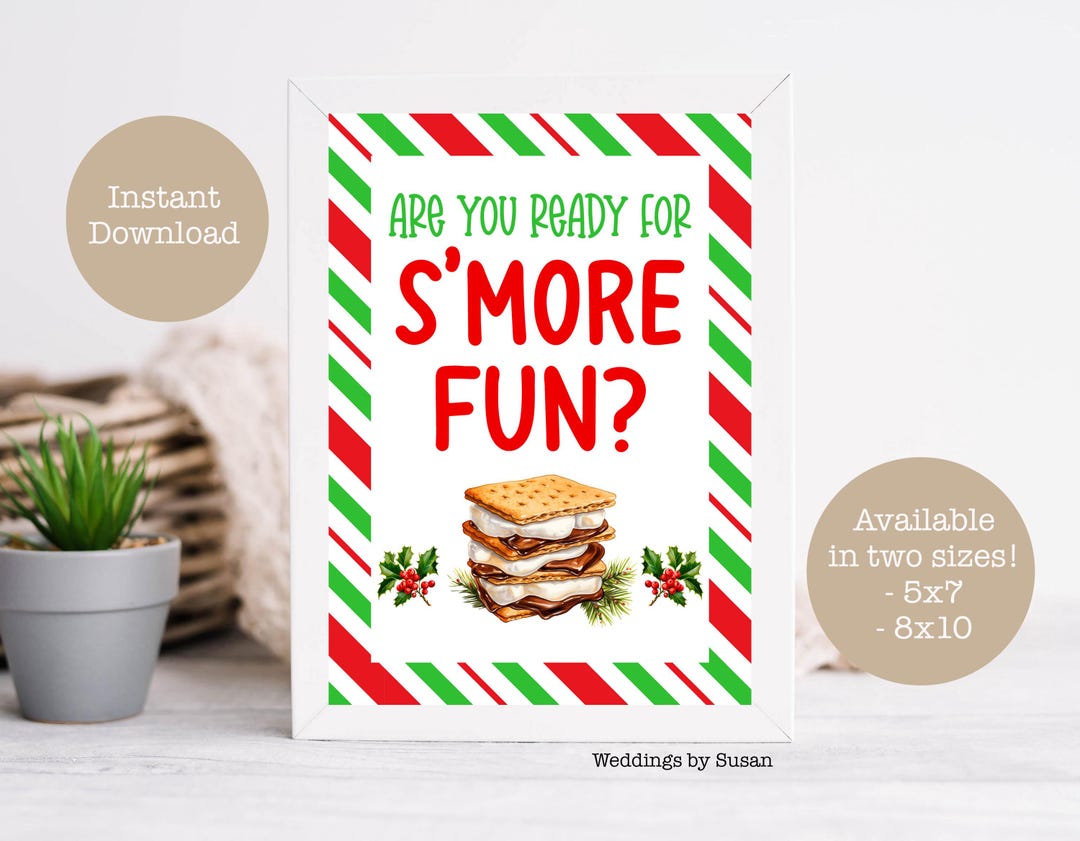 Are You Ready for Smore Fun Printable 5x7, 8x10 Christmas Elf ...