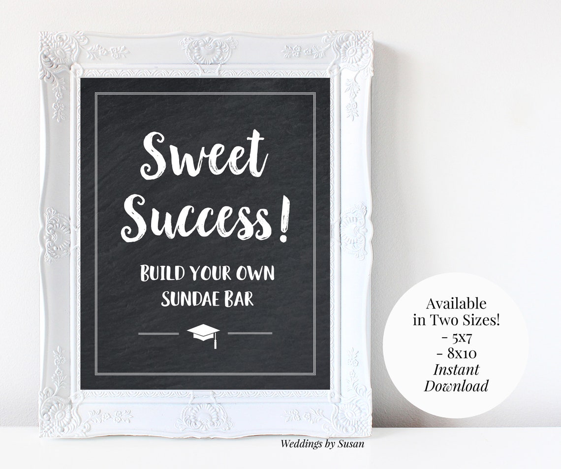 Sweet Success Graduation Ice Cream Bar Sundae Bar 5x7 8x10 - Etsy