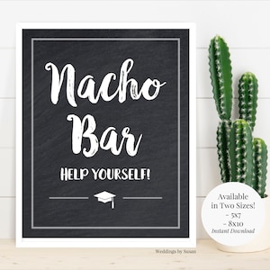 Graduation Party Nacho Bar 5x7 or 8x10 Printable Chalkboard Sign ...
