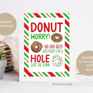 Donut Worry We Are Back Printable 5x7, 8x10 Christmas Elf Shenanigans ...