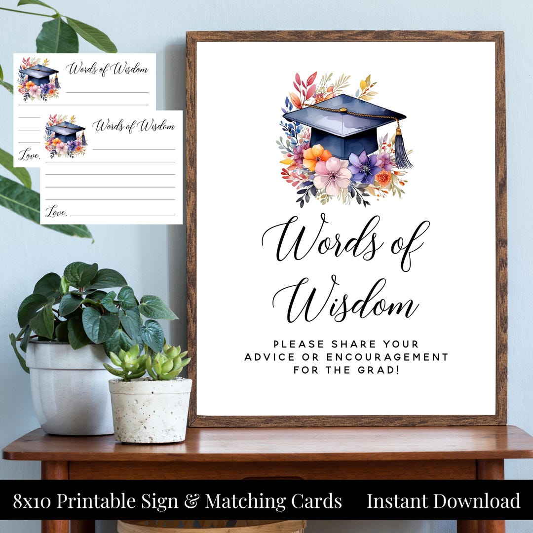 Words of Wisdom Graduation Party 8x10 Printable Sign & Matching Advice ...