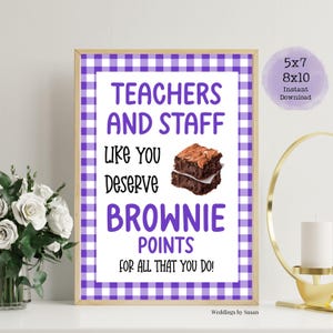 Brownie Points Printable 5x7, 8x10 Sign Teacher Appreciation, Purple ...