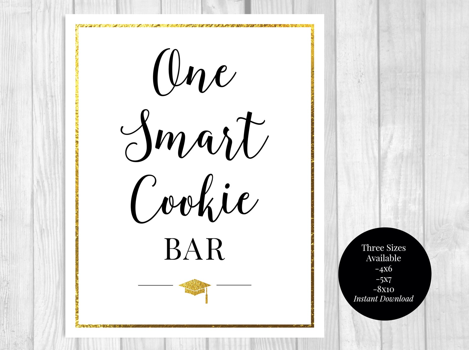 One Smart Cookie Bar 4x6 5x7 8x10 Printable Graduation - Etsy