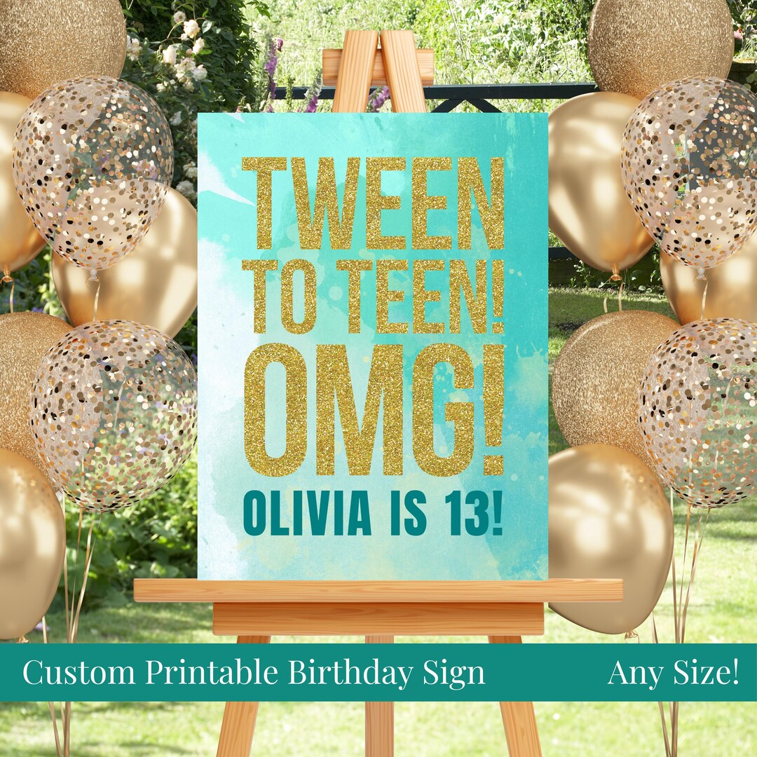 Custom Printable Tween to Teen Girl's 13th Birthday Sign, Mint and Teal ...