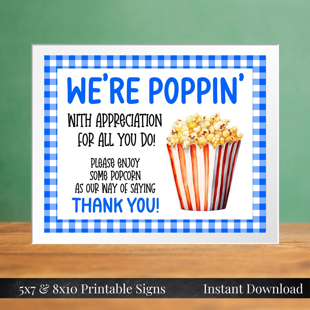 Poppin With Appreciation 5x7, 8x10 Sign, Thank You for All You Do, Blue ...