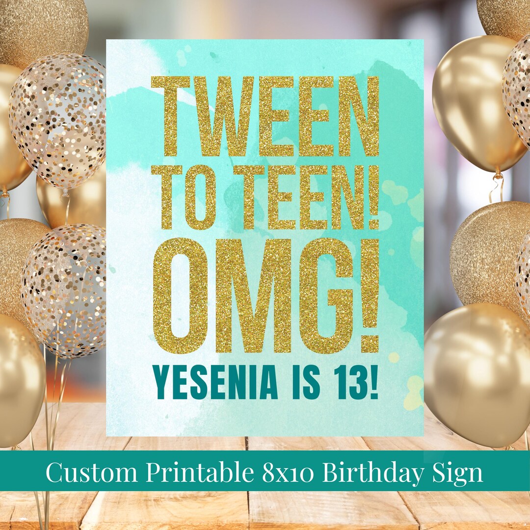 Custom Printable 8x10 Tween to Teen Girl's 13th Thirteen Birthday Sign ...