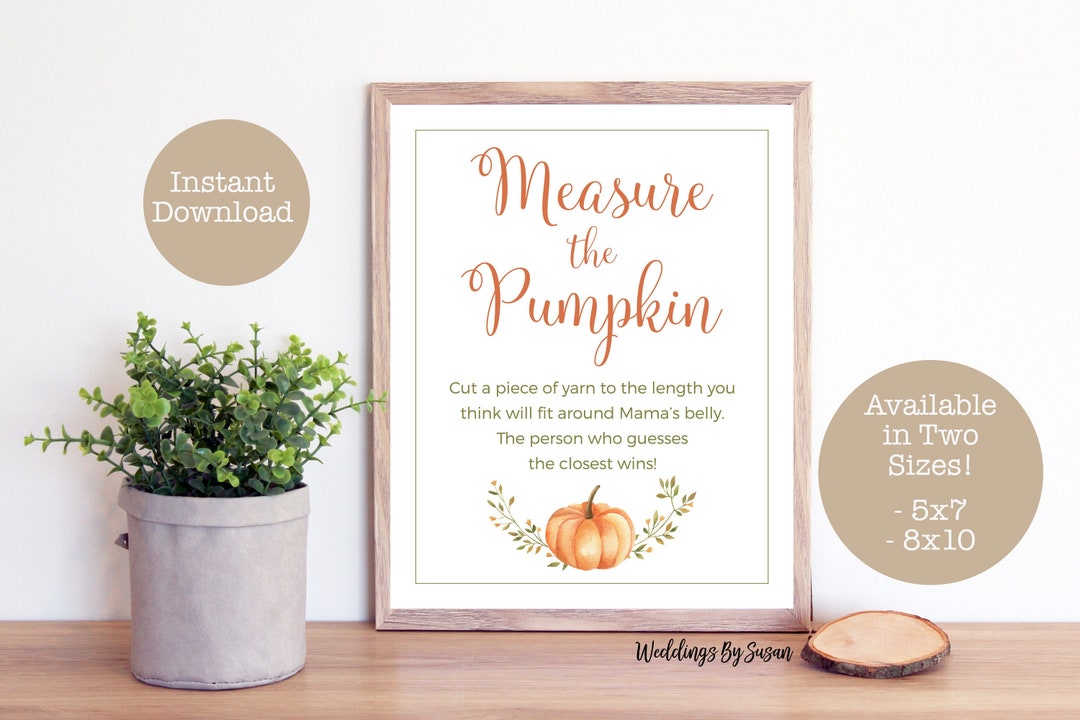 Measure the Pumpkin 5x7, 8x10 Printable Baby Shower Measure Mama's ...