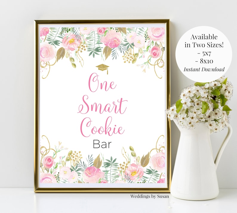 One Smart Cookie Bar 5x7 8x10 Printable Graduation Sign - Etsy