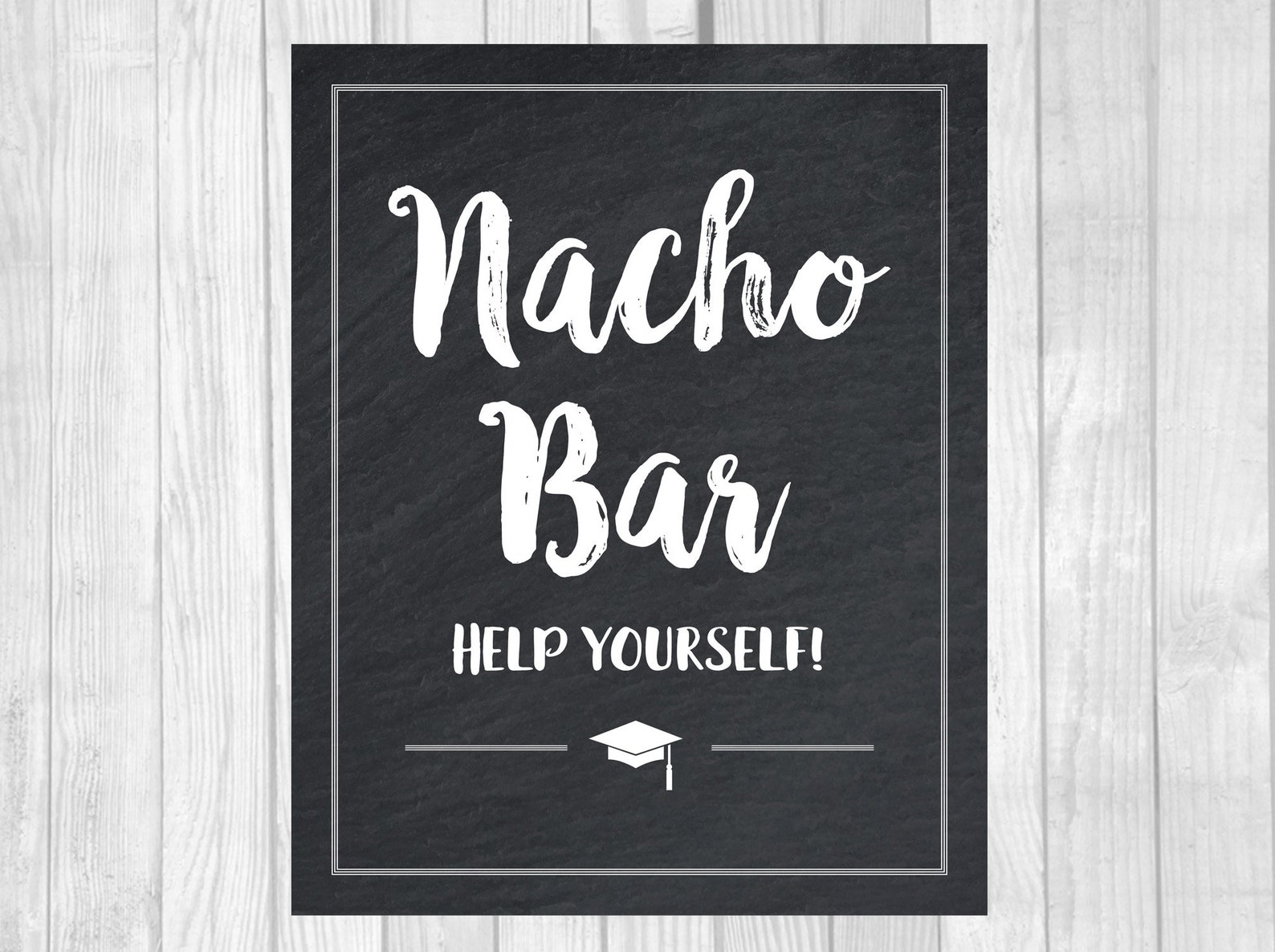 Graduation Party Nacho Bar 5x7 or 8x10 Printable Chalkboard - Etsy