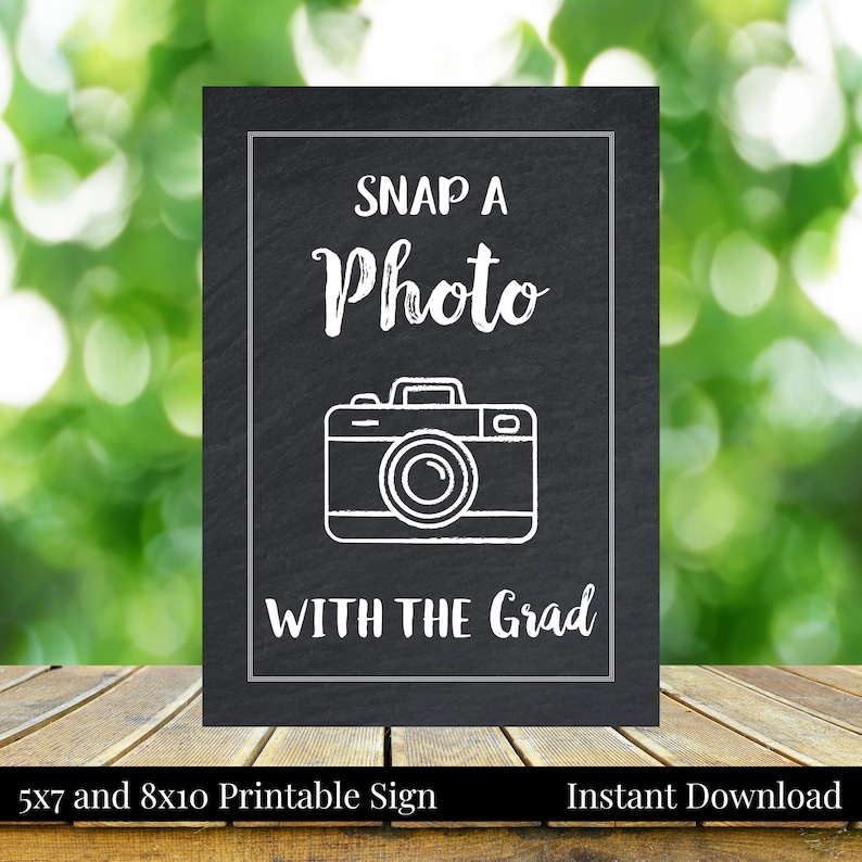 Snap a Photo With the Grad 5x7, 8x10 Printable Graduation Party ...