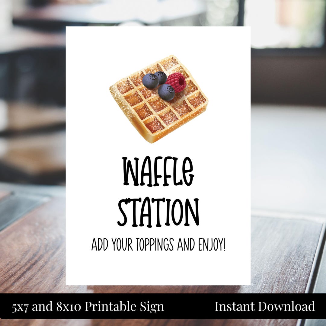 Waffle Station 5x7, 8x10 Printable Party Sign, Watercolor Waffles Fruit ...