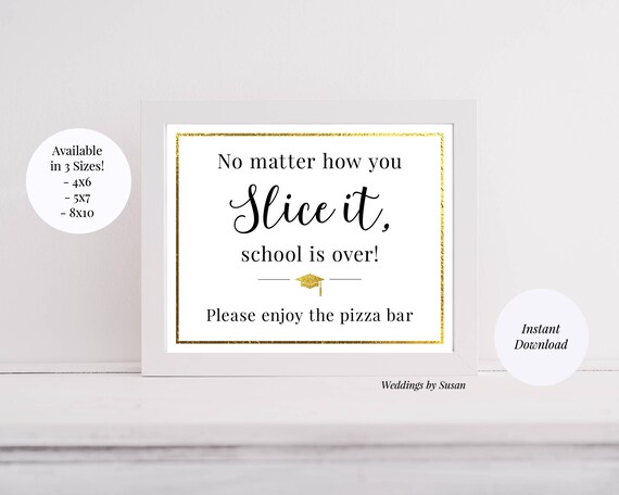 Pizza Bar 4x6 5x7 8x10 Printable Graduation Party Sign No | Etsy