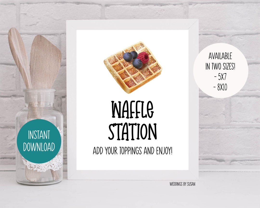 Waffle Station 5x7, 8x10 Printable Party Sign, Watercolor Waffles Fruit ...