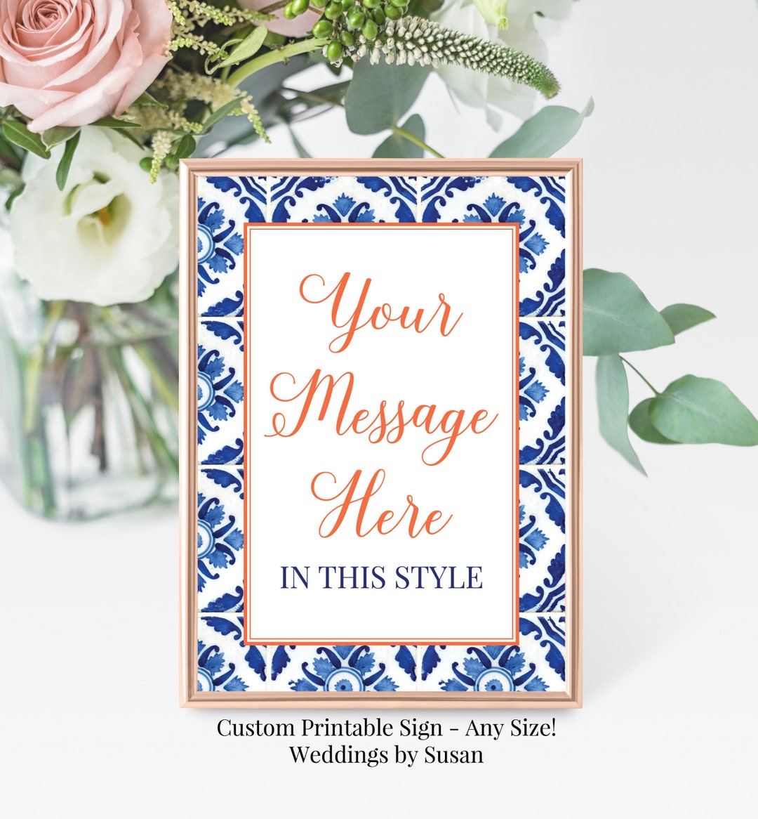 Custom Personalized Printable Sign, Your Message, Any Size, Wedding ...
