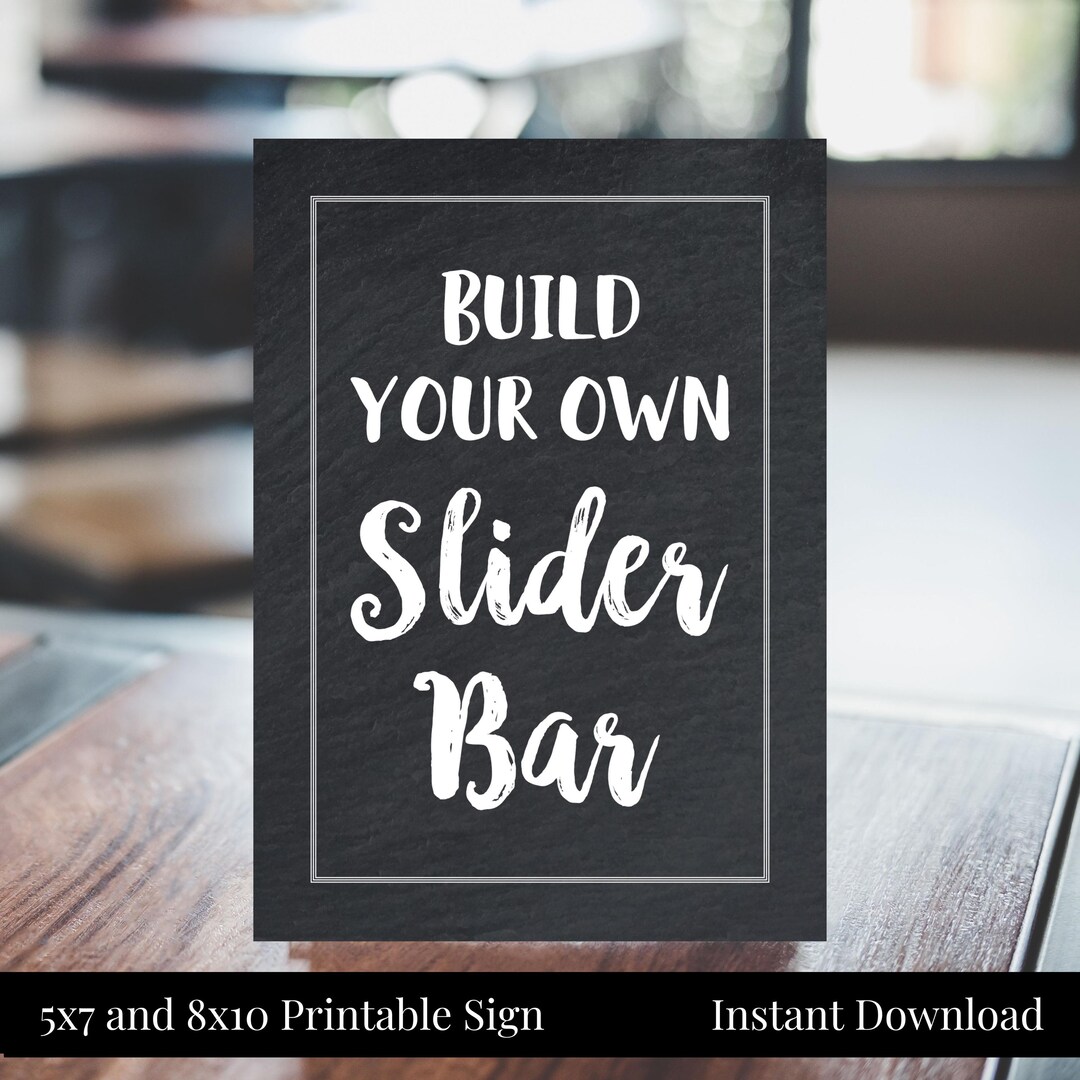 Build Your Own Slider Bar Party Sign, Hamburgers, Pork Sliders, 5x7 ...