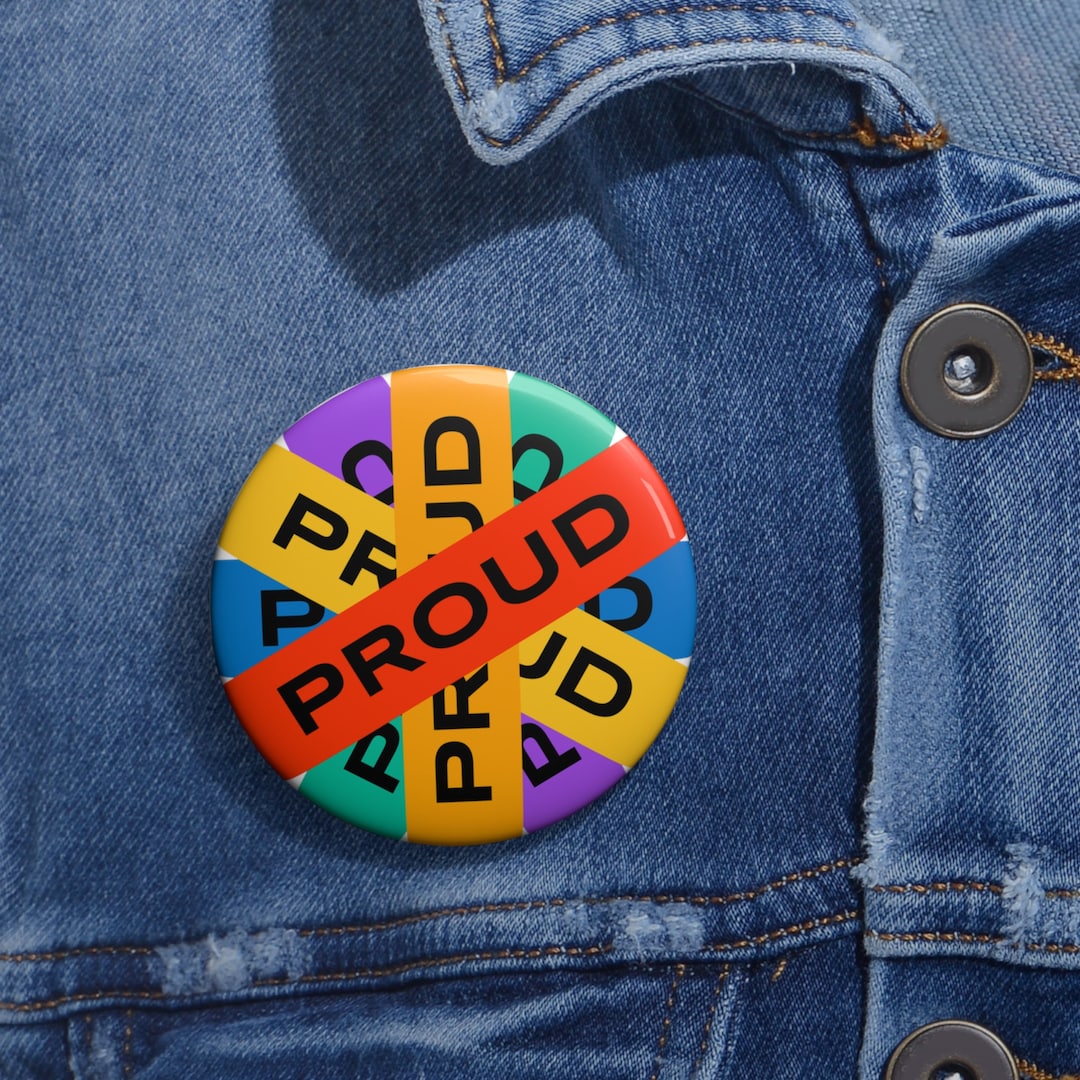 Pride Pin, LGBTQ Pin Button, Pride Month Pin multiple Sizes - Etsy