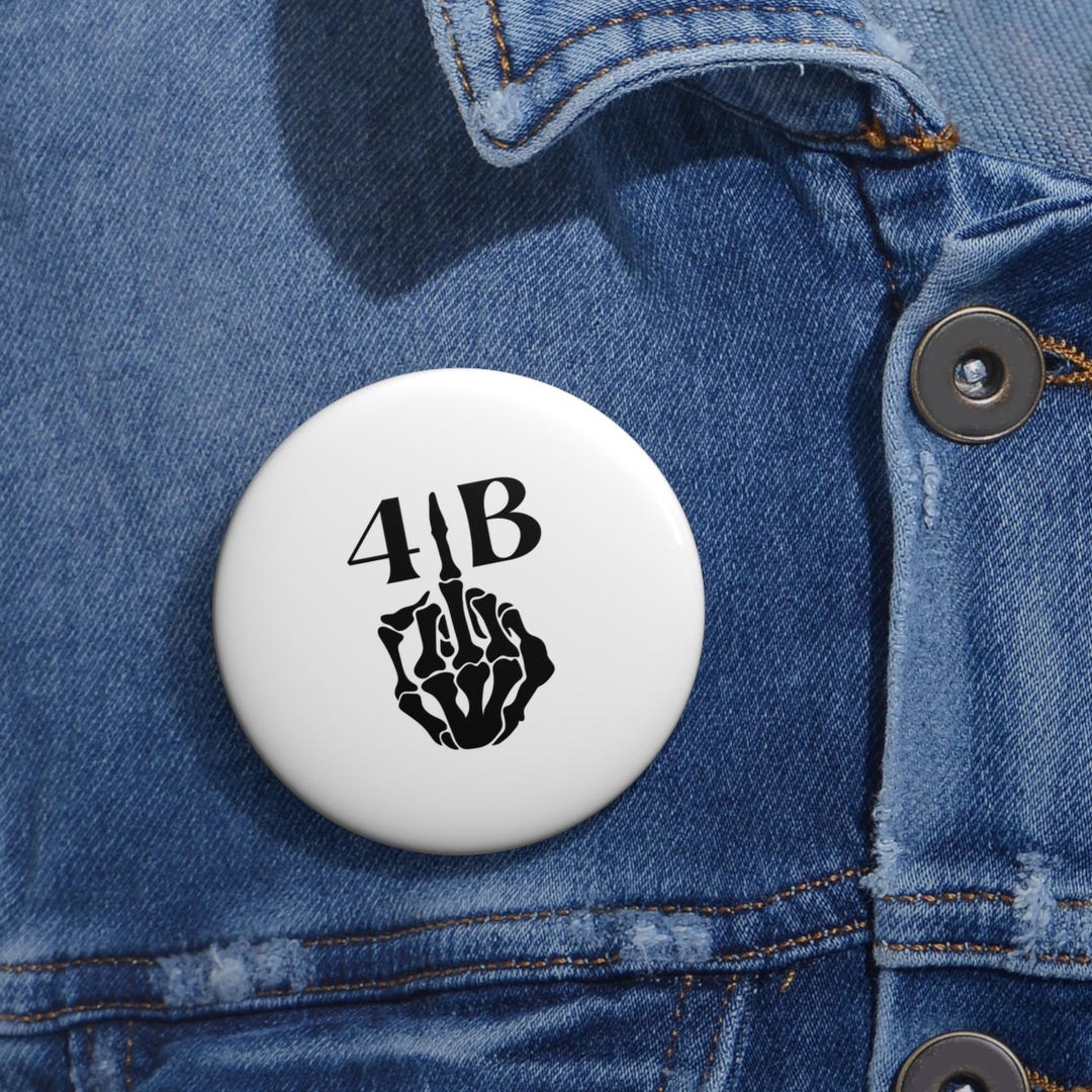 4B Pin Button 4B Movement Pin 4B Feminist Movement Button Pin Womens ...