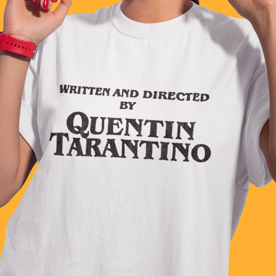 Written and Directed by Quentin Tarantino - T-shirt - Stamp Effect Text ...