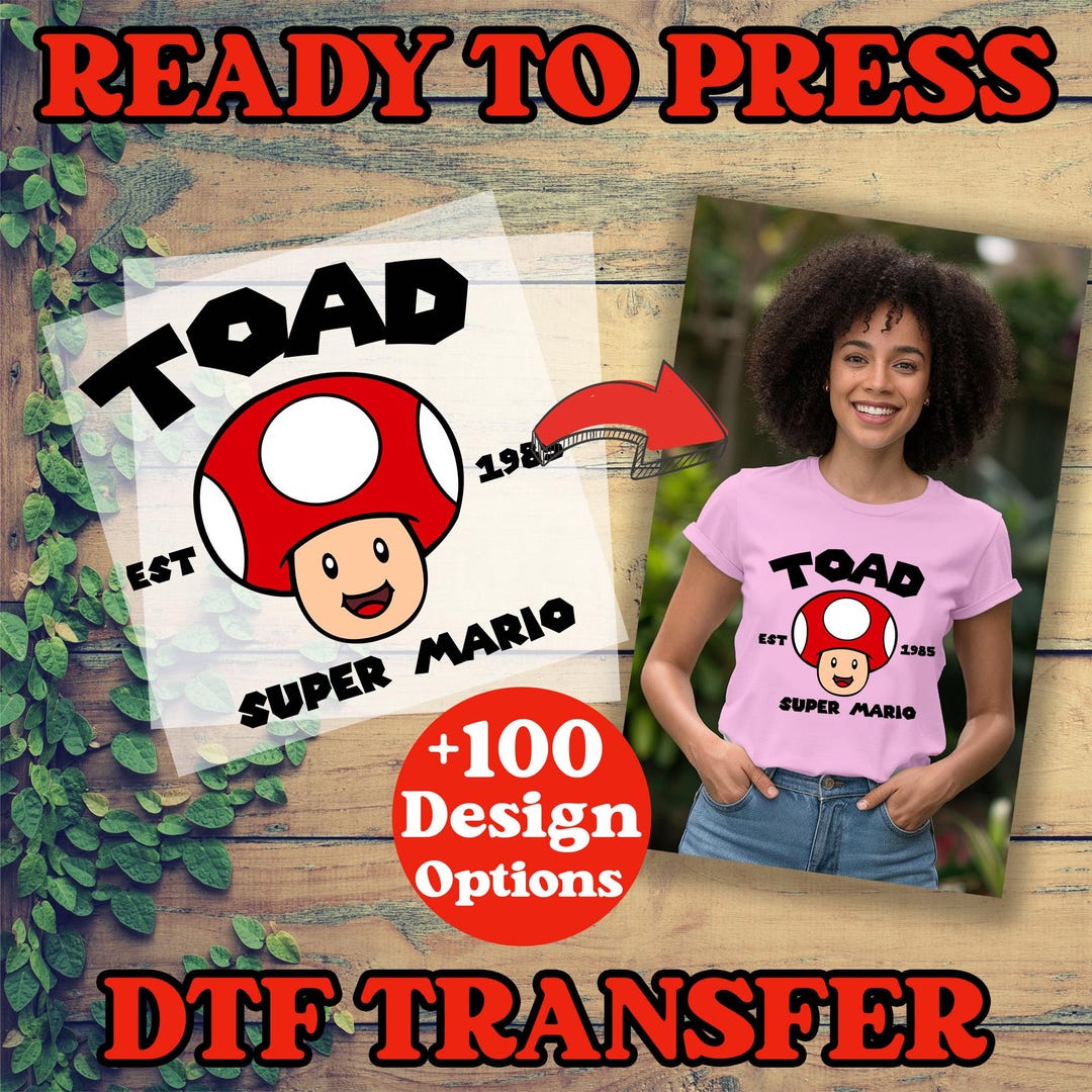 Toad Super Mario DTF Transfer, Super Mario Friends, Custom Heat ...