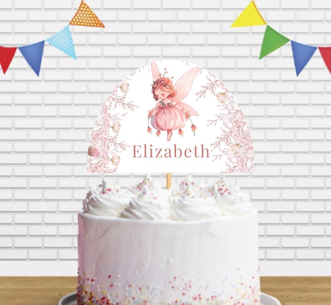Editable Fairy Birthday Cake Topper Sign Wildflower Garden Fairy Floral ...