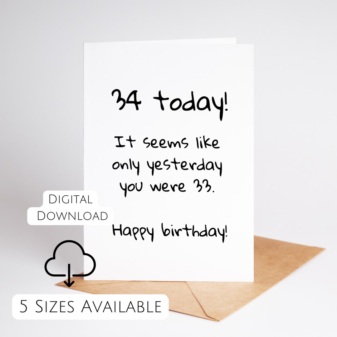 34th Birthday Card Printable Funny 34th Bday Card for Him or Her 34 ...