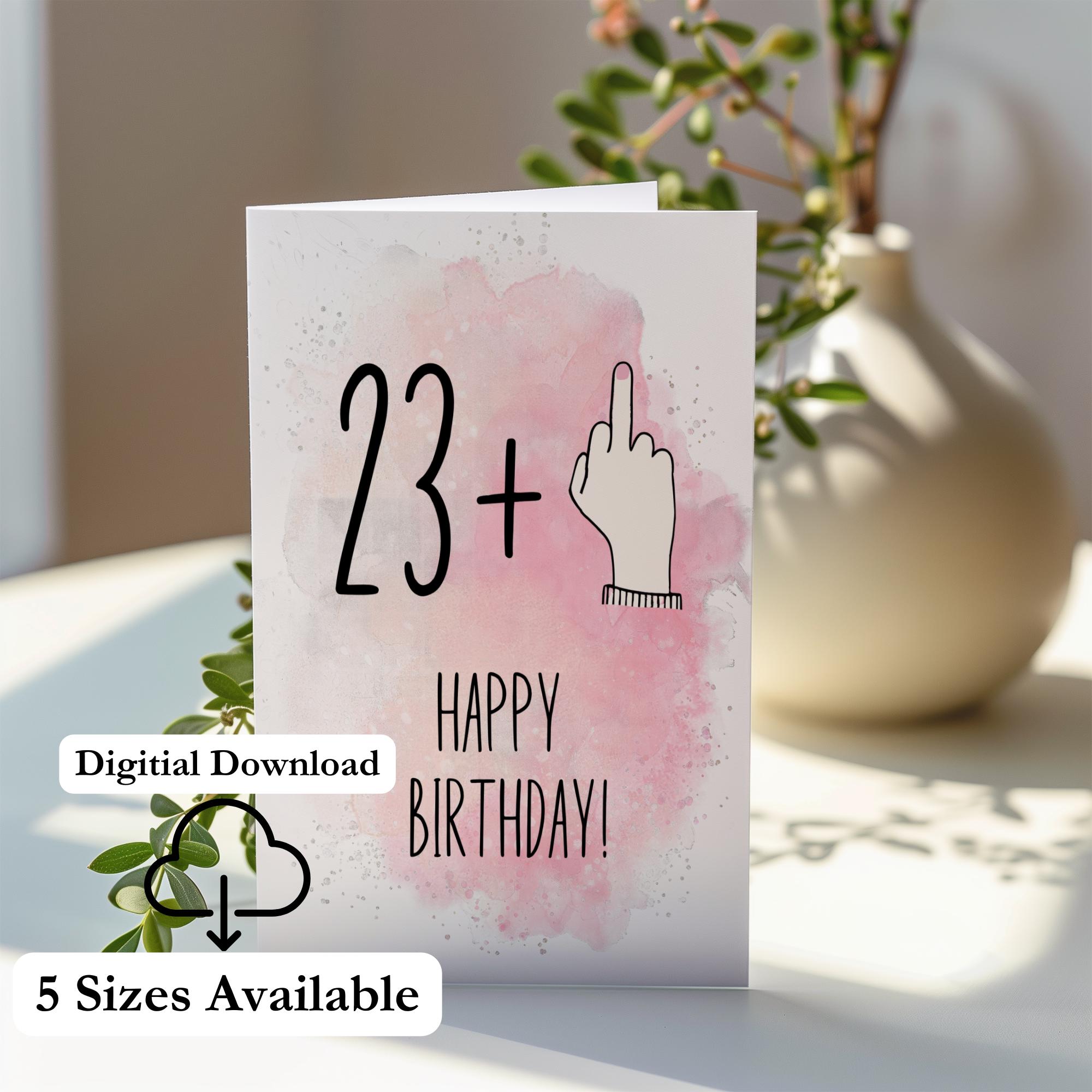 24th Birthday Card Printable Funny Card for 24 Year Old Girl Birthday ...