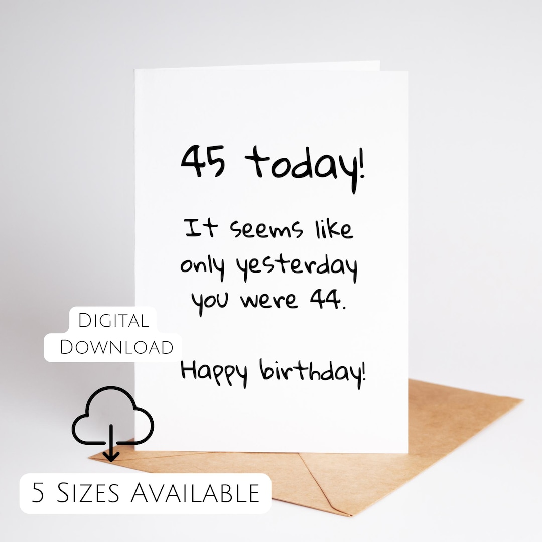45th Birthday Card Printable Funny 45th Bday Card for Him or Her 45 ...