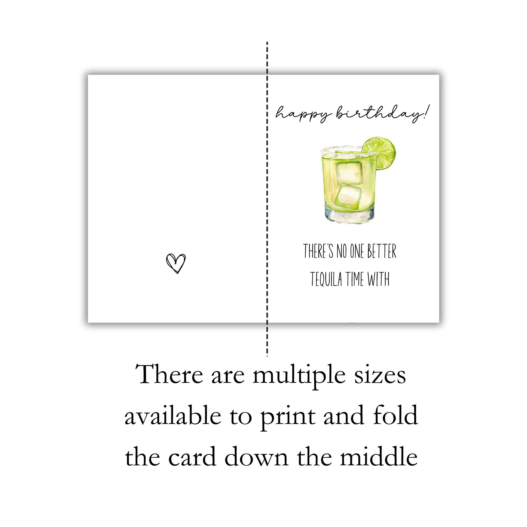 Birthday Card for Tequila Lover Printable No One Better Tequila Time ...