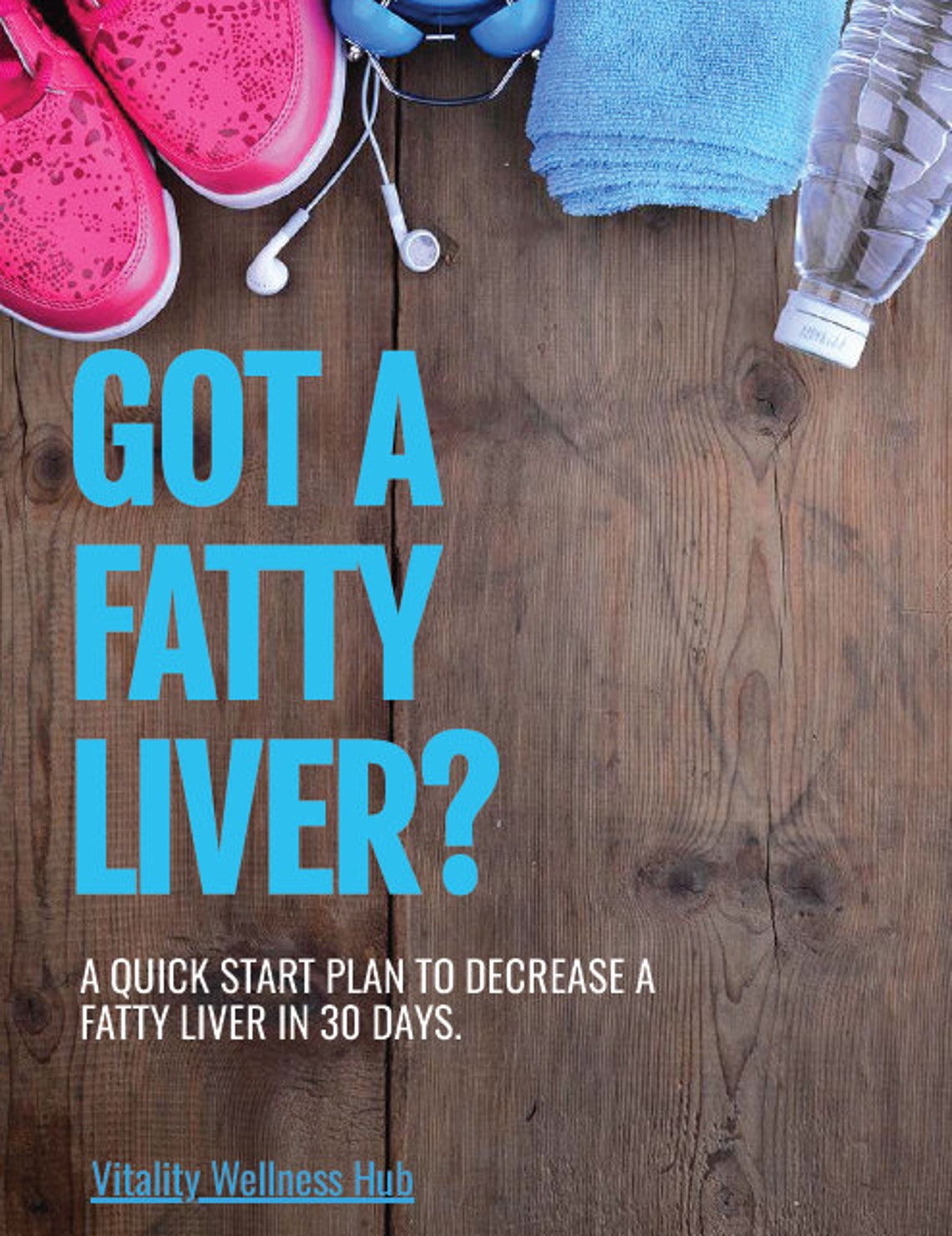 Fatty Liver Health Guide | 30-day Wellness Action Plan | Digital Liver ...