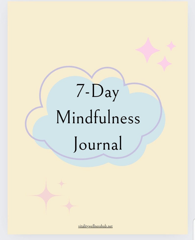 Mindfulness Journal, 7-day Printable Mindfulness Journal, Wellness ...