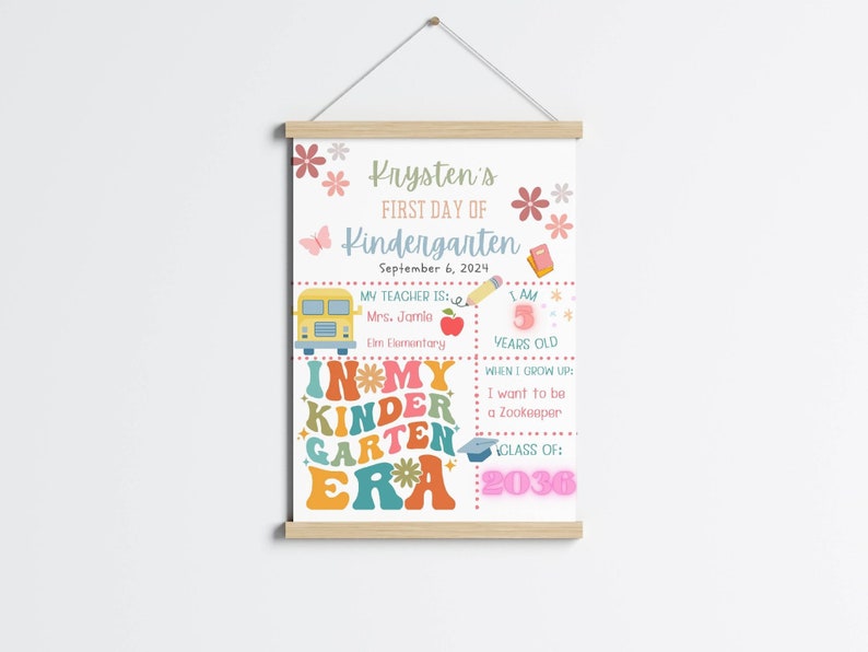 Editable Kindergarten First Day of School Poster, Eras Back to School ...