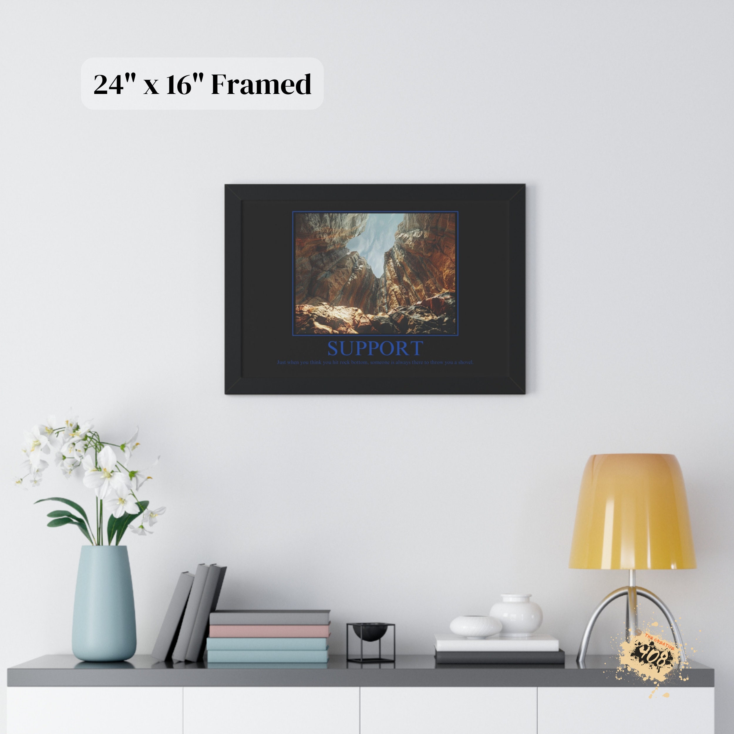 Support Motivational Poster, Funny Wall Art for Home, Office, or ...
