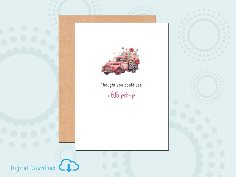 Printable A Little Pick-up Card for a Friend Positivity Card for Well ...