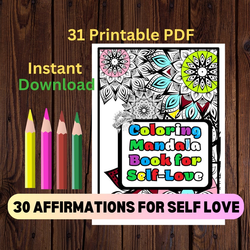 Printable Self-love Mandala Coloring Pages PDF: 30 Affirmations for ...
