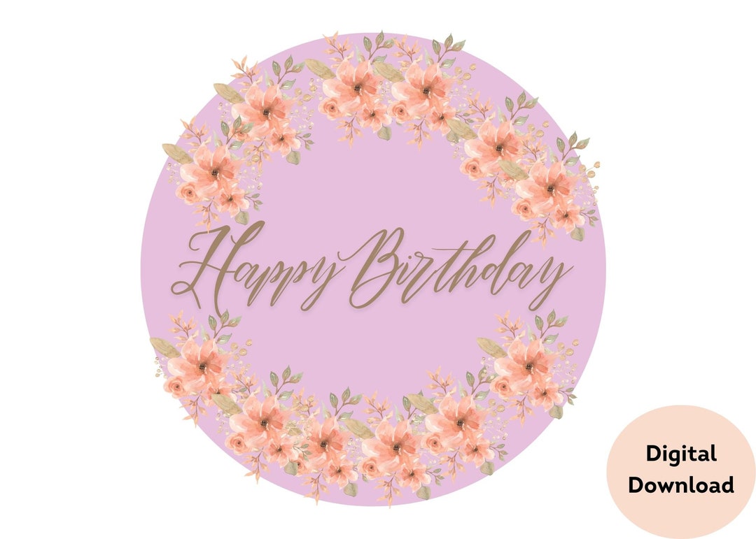 Happy Birthday Happy Birthday Topper Cake Topper Printable Birthday ...