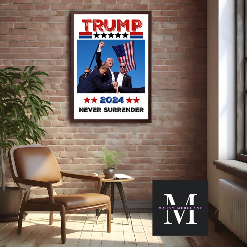 Historic Donald Trump Fight Poster, Donald Trump Assassination Attempt ...