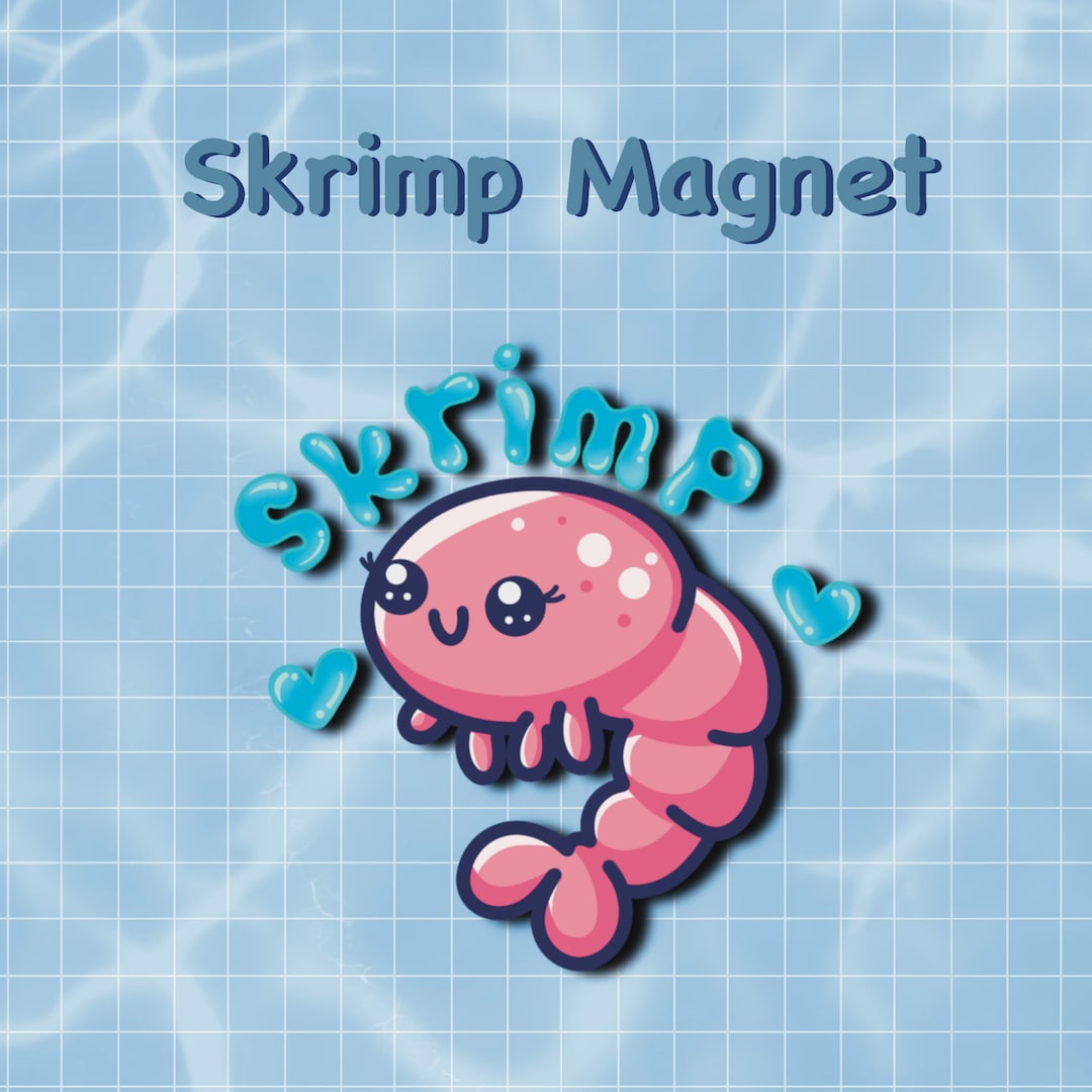 Shrimp (skrimp) Vinyl Magnet | Cute - Funny Waterproof Vinyl Magnet for ...