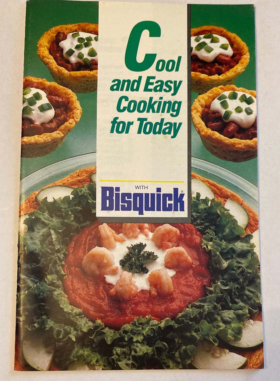 1980s Betty Crocker BISQUICK Cool and Easy Cooking for Today Recipes ...