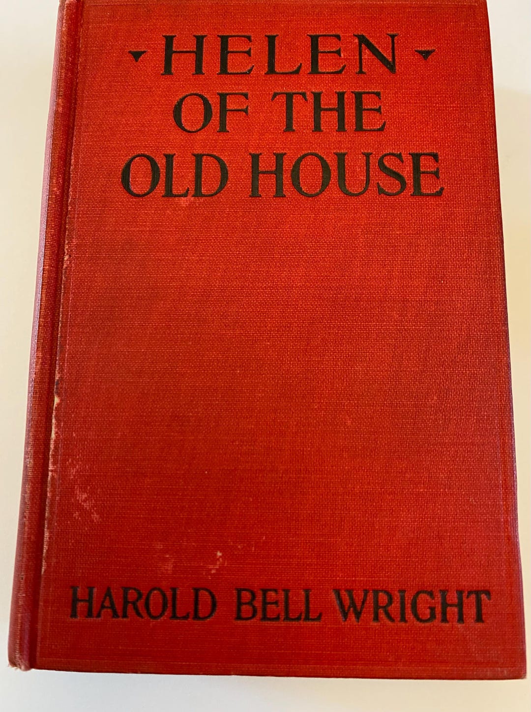 1920s Helen of the Old House A Love Story by Harold Bell Wright Antique ...