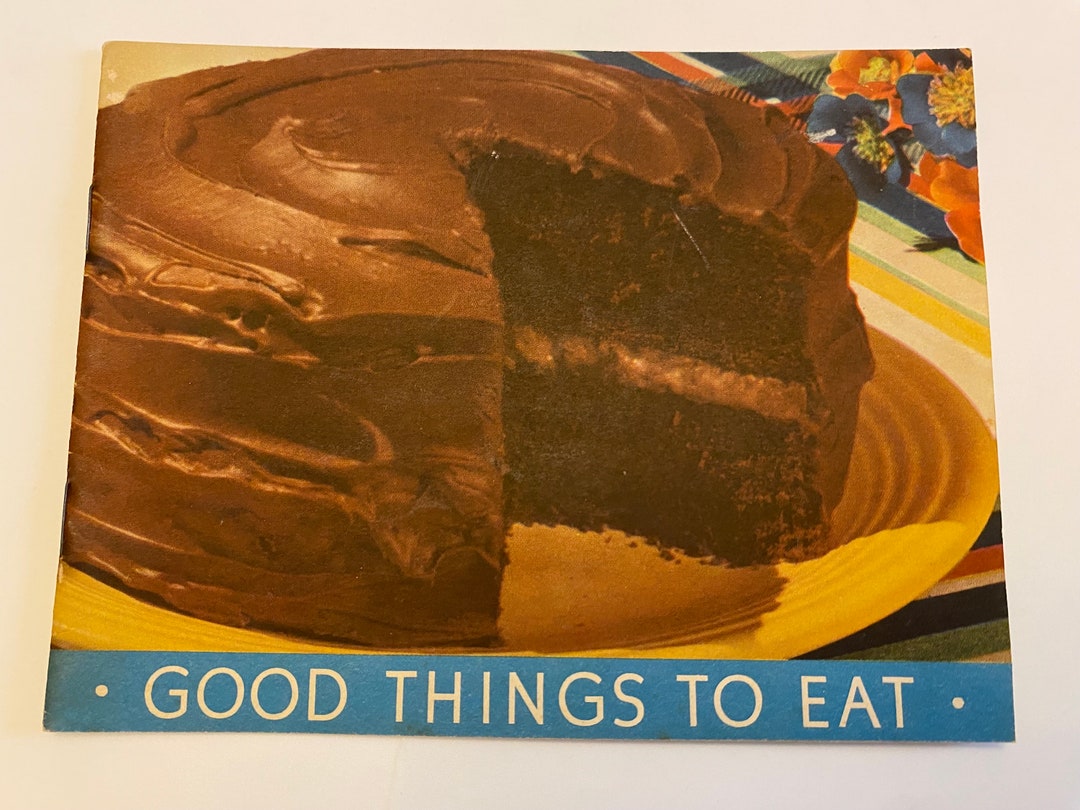 1938 Good Things to Eat Cookbook Depression Era Arm and Hammer Baking ...