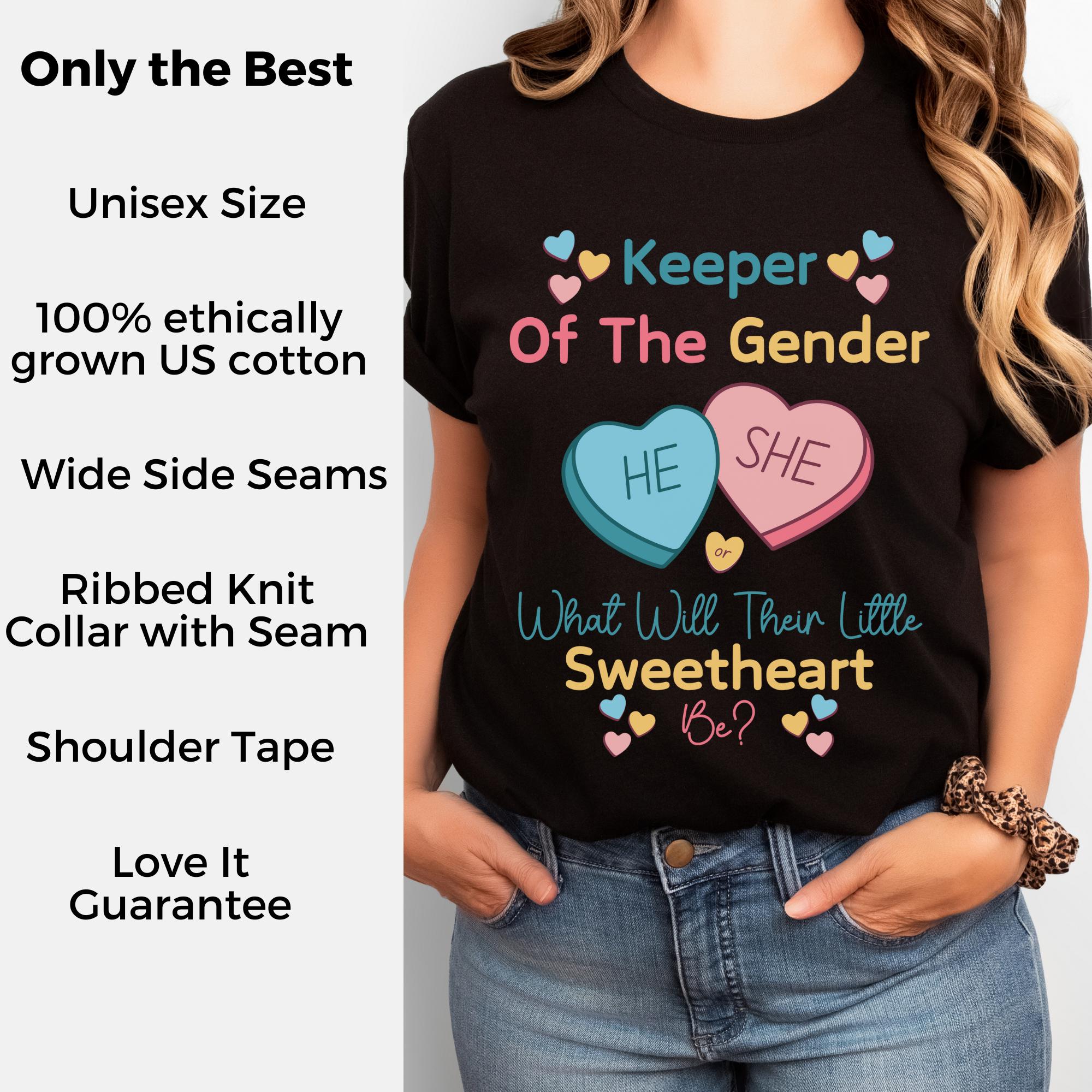 Keeper of the Gender Valentine's Day Shirt What Will Their Little ...