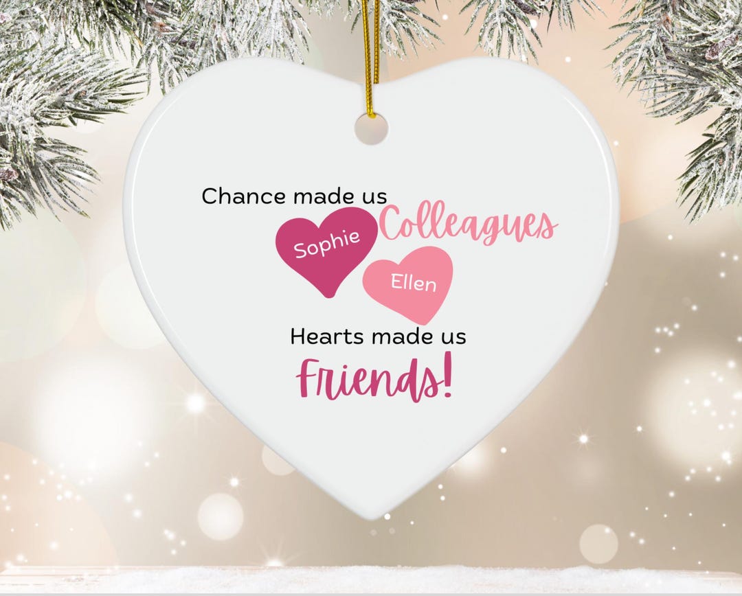 Colleagues Friends Gift Ornament Keepsake Gift for Sisters, Cousin ...